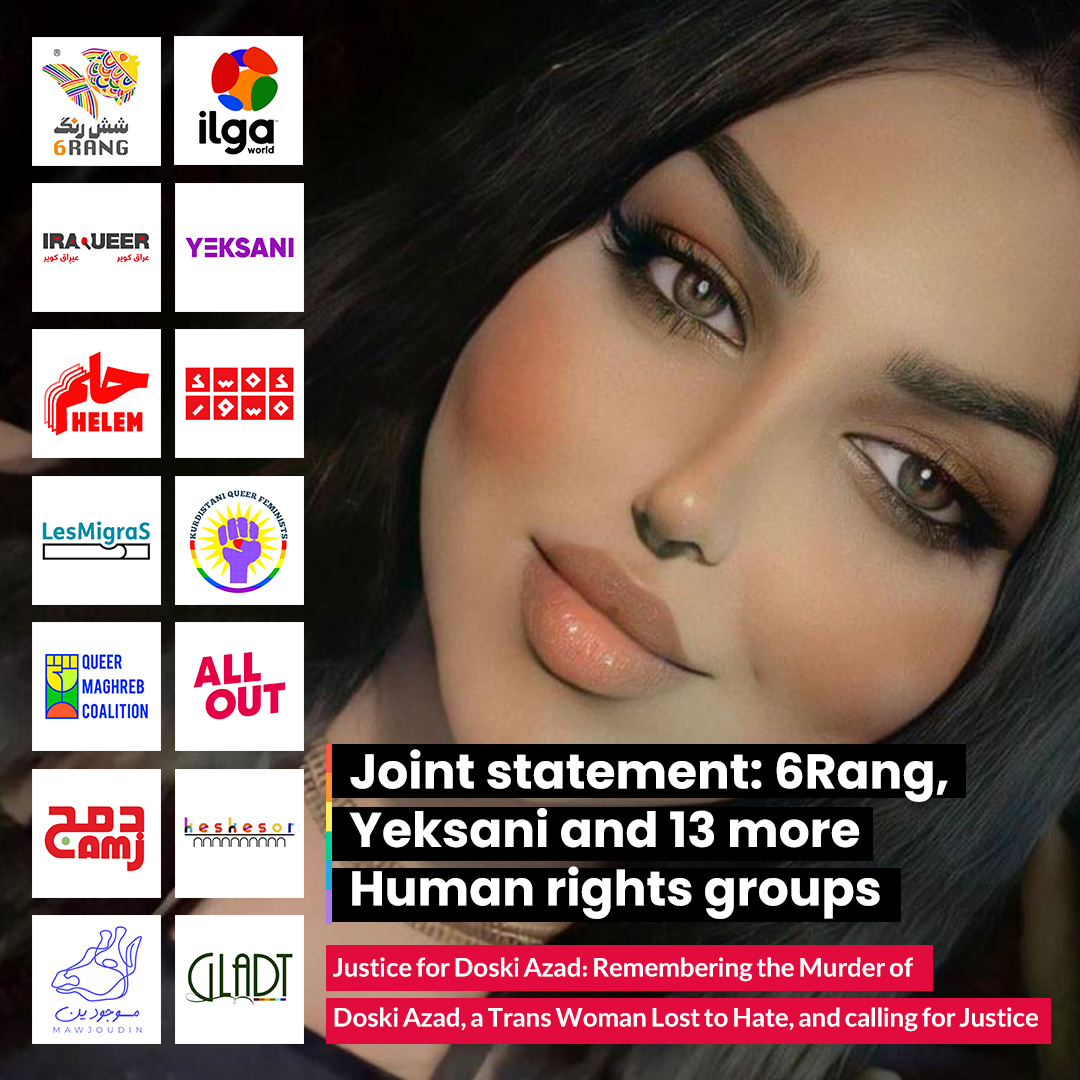 joint statement: 6Rang, Yeksani and 13 more Human rights groups Justice foe Doski Azad ...